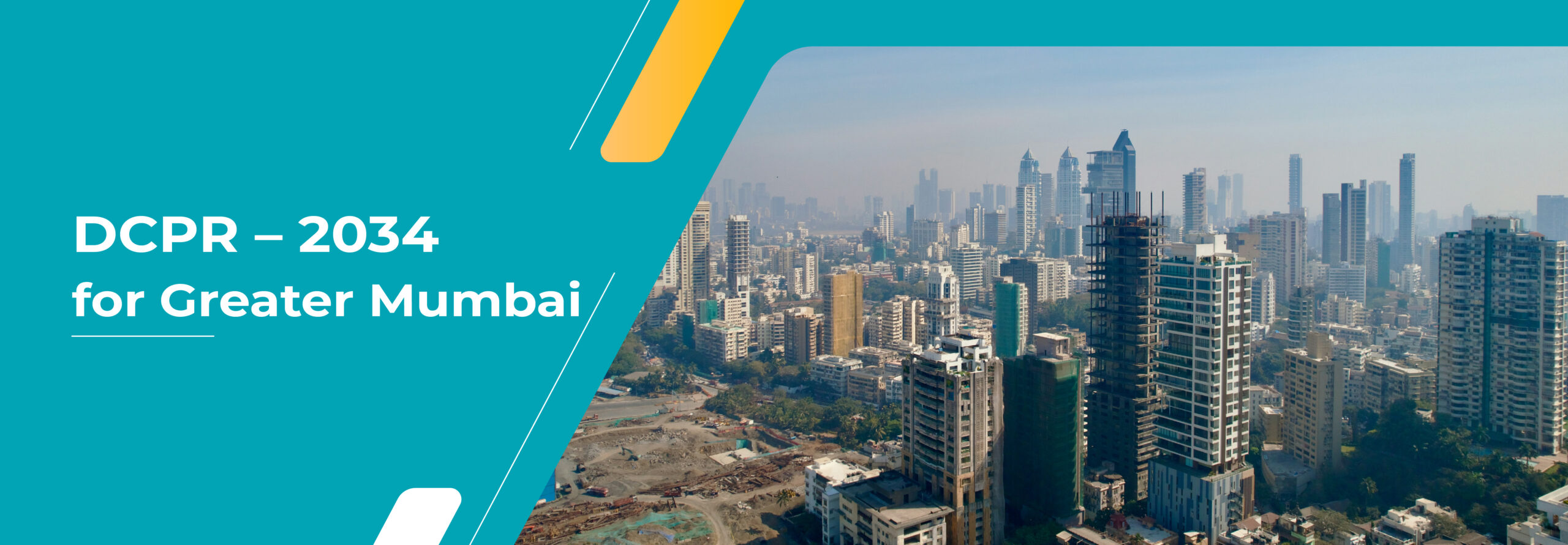 DCPR – 2034 for Greater Mumbai | REMI